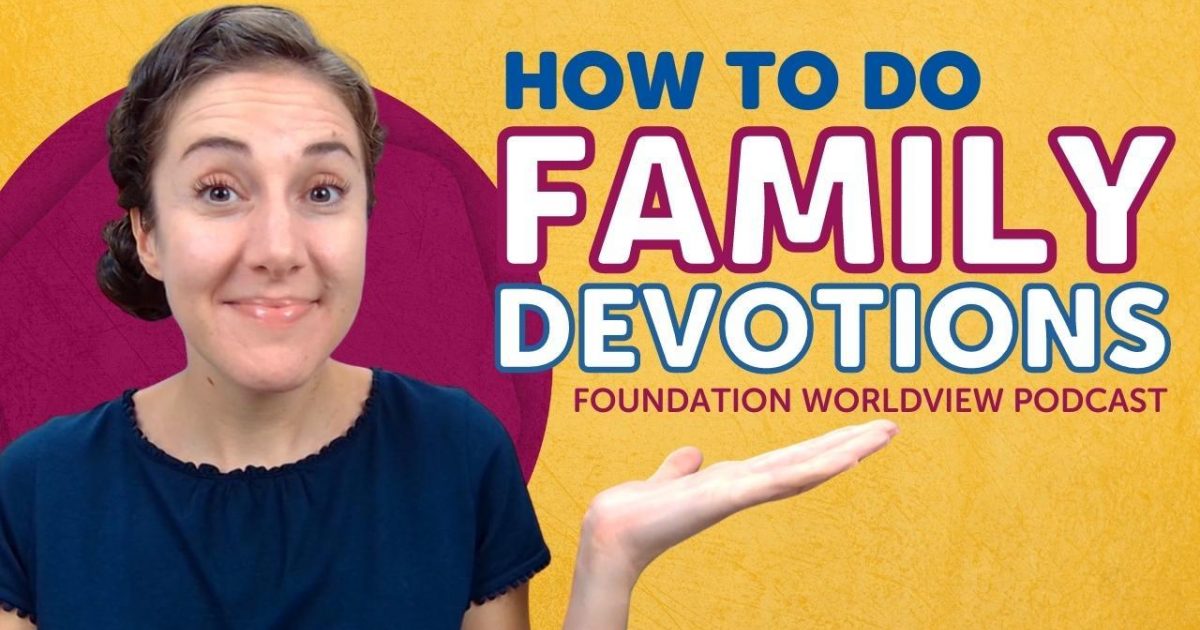 How To Do Family Devotions