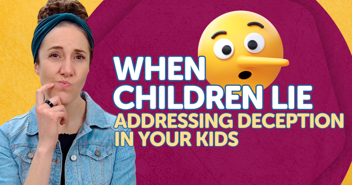 When Children Lie: How to Address Deception in Your Kids