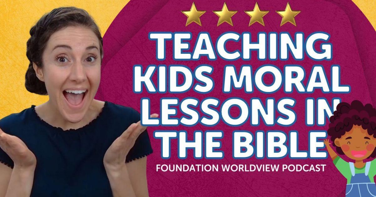 Teaching Kids Moral Lessons in the Bible