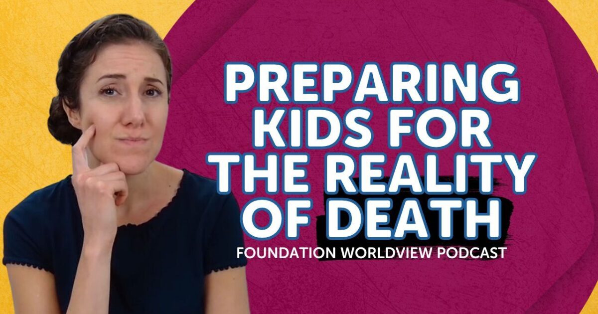 Preparing Kids for the Reality of Death