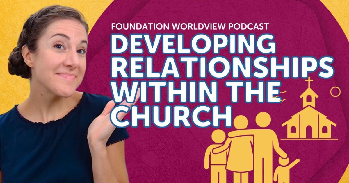 Developing Relationships within the Church
