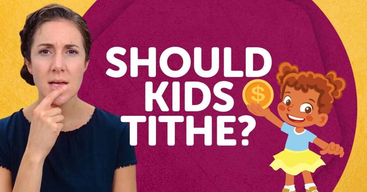 Teaching Kids to Tithe: Joyfully, Generously, and Sacrificially