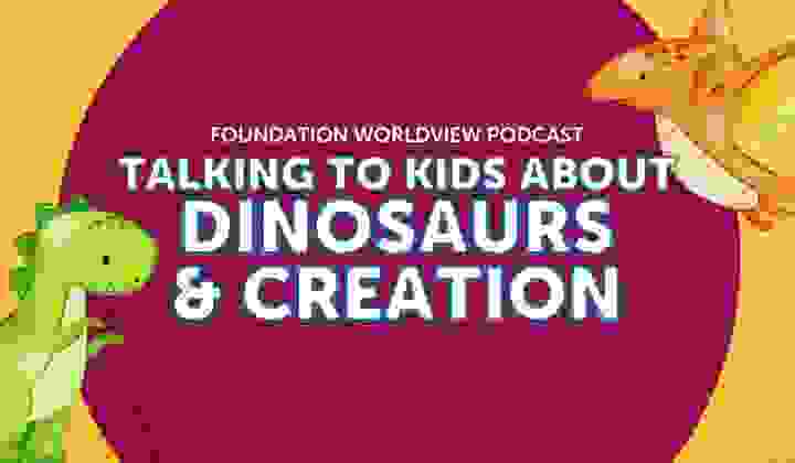 Podcast | Foundation Worldview