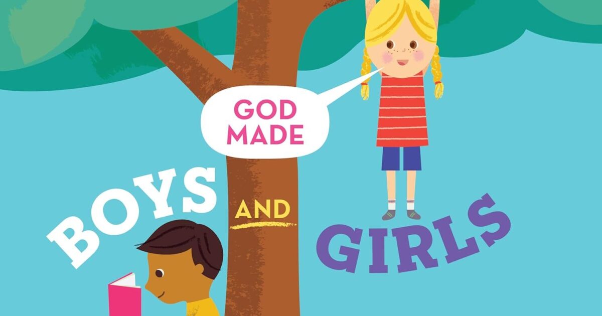 God Made Boys and Girls: Helping Children… | Foundation Worldview