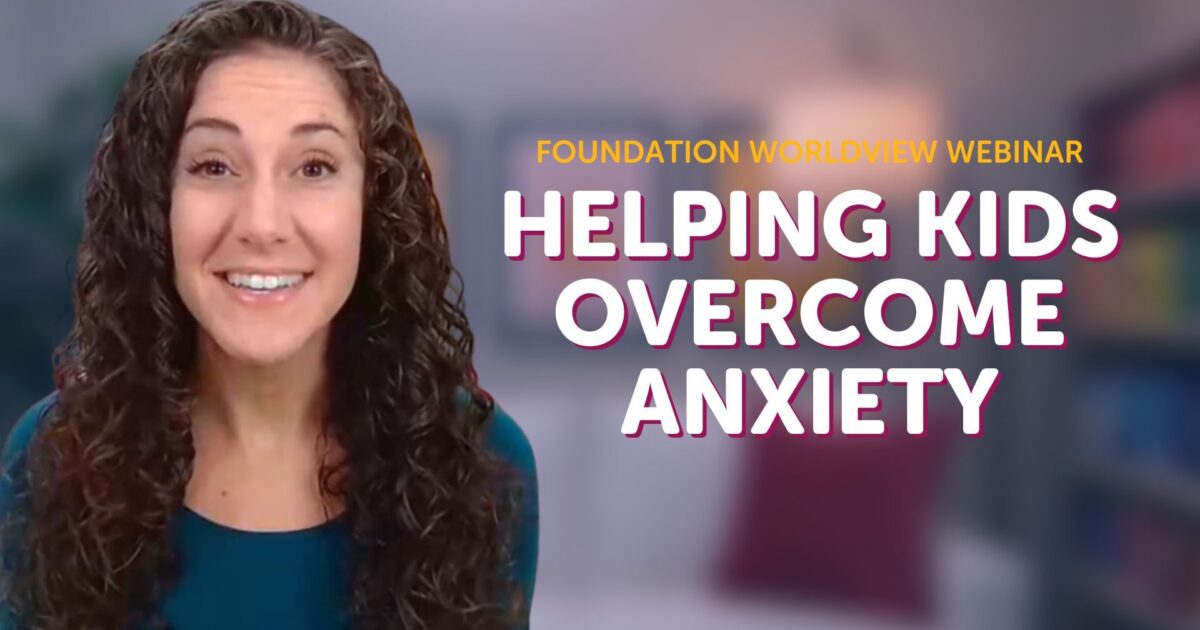 Helping Kids Overcome Anxiety