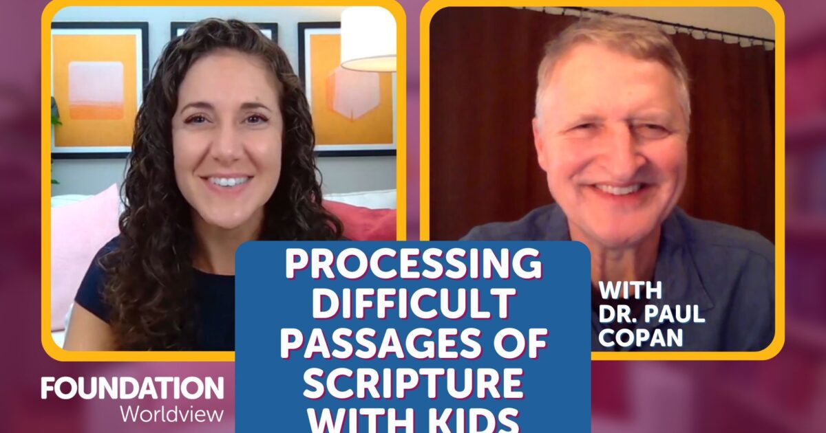 Processing Difficult Passages of Scripture with Children