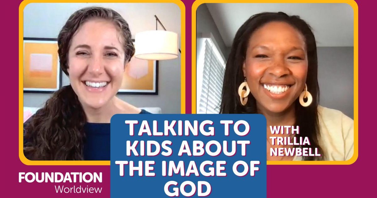 Talking to Kids About the Image of God with Trillia Newbell